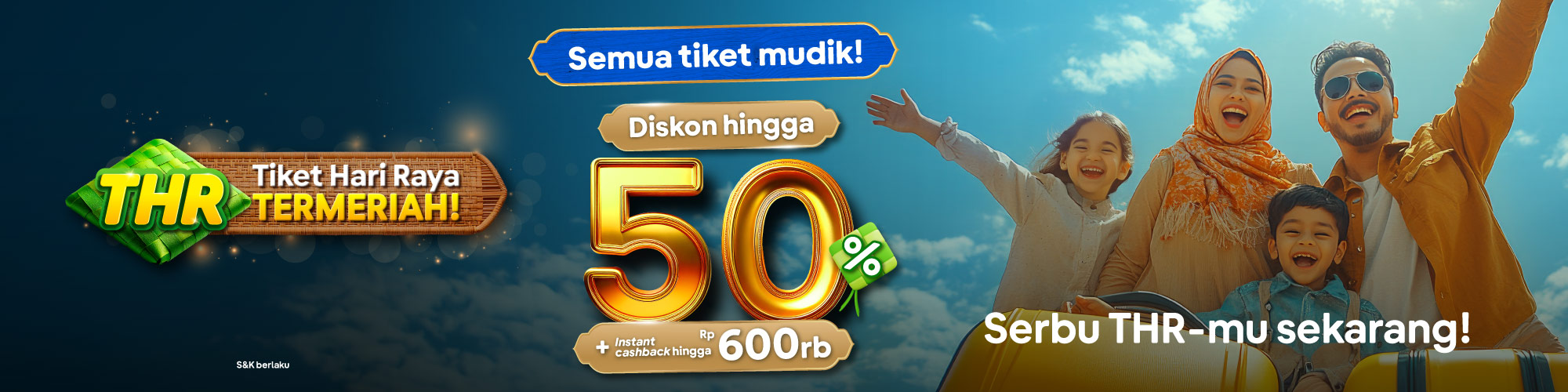 THR - Tiket Hari Raya