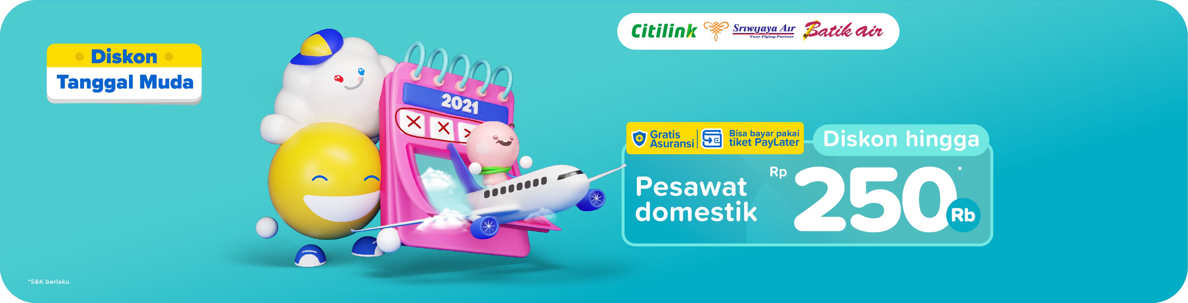 Promo Malu Tanggal Muda, Diskon 50% - tiket.com