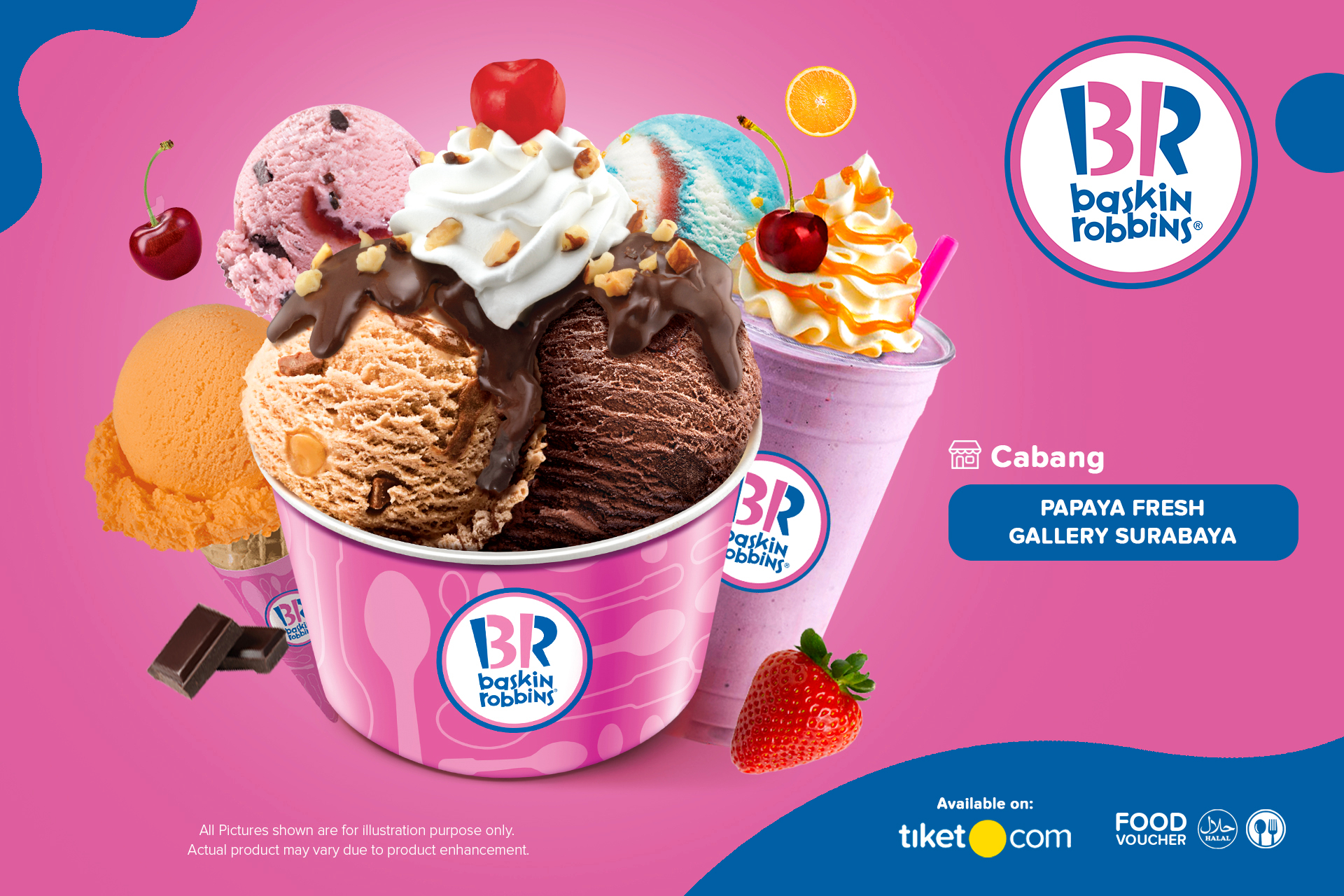 Get Ticket Voucher Baskin Robbins - Papaya Fresh Gallery Surabaya Promo ...