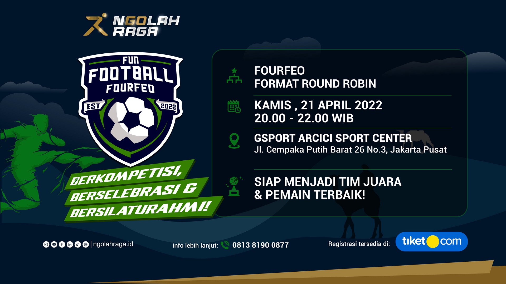 Tiket NGOLAHRAGA FUN FOOTBALL FOURFEO (Format Round Robin) Harga Promo ...