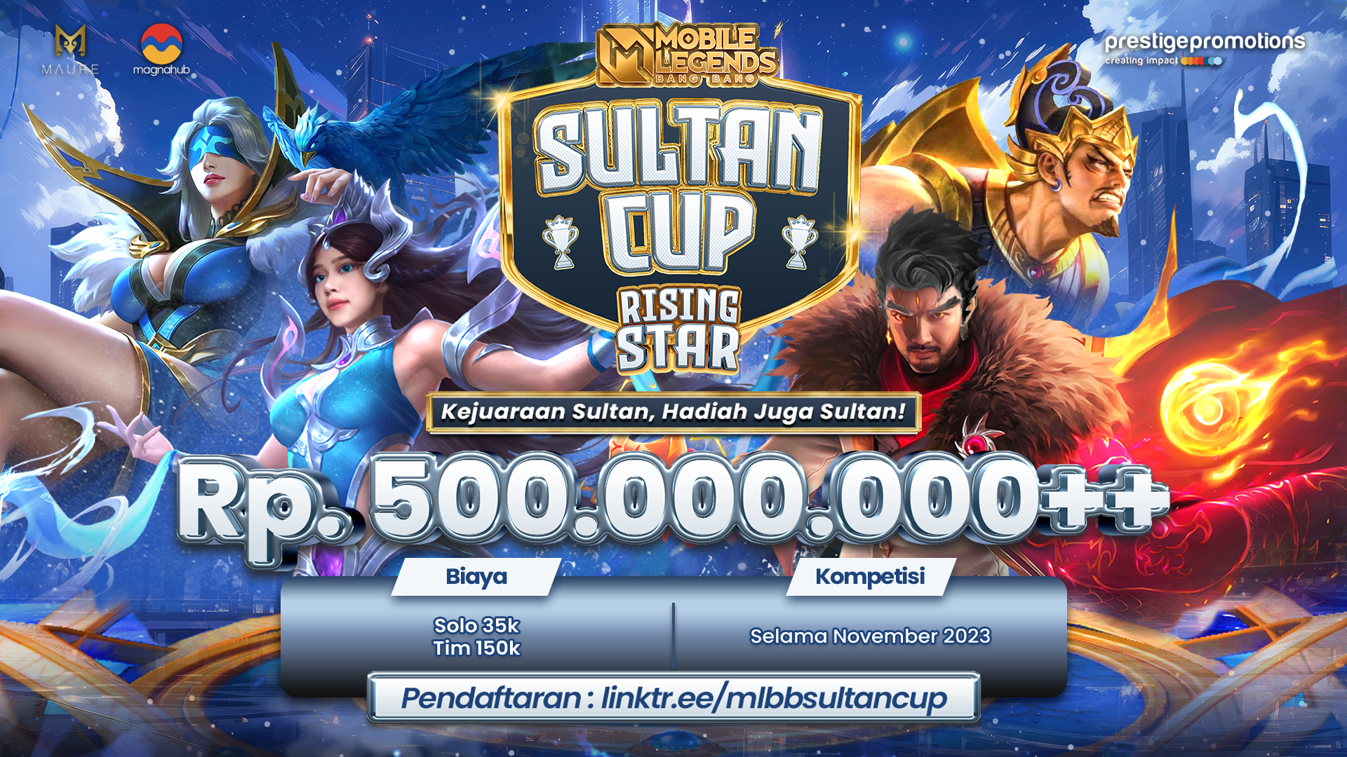 Get Ticket Mobile Legends: Bang Bang Sultan Cup Rising Star Promo ...