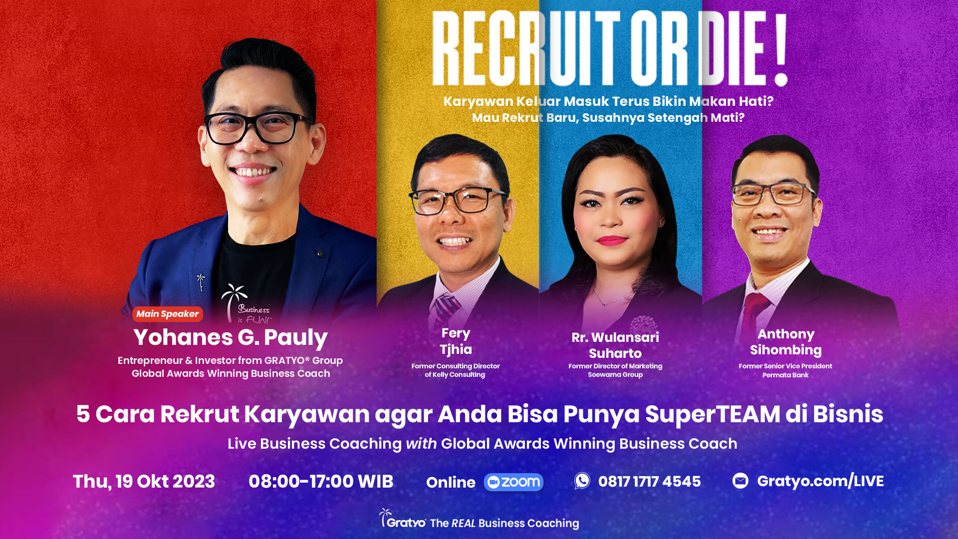 Tiket GRATYO - 5 Cara Rekrut Karyawan agar Anda Bisa Punya SuperTEAM di Bisnis By GRATYO Harga ...