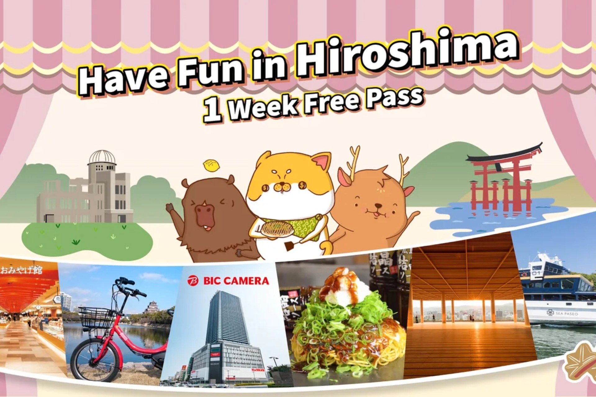 Have Fun in HIROSHIMA Pass (1 Week Free Pass) Cashback 10% Harga Tiket ...