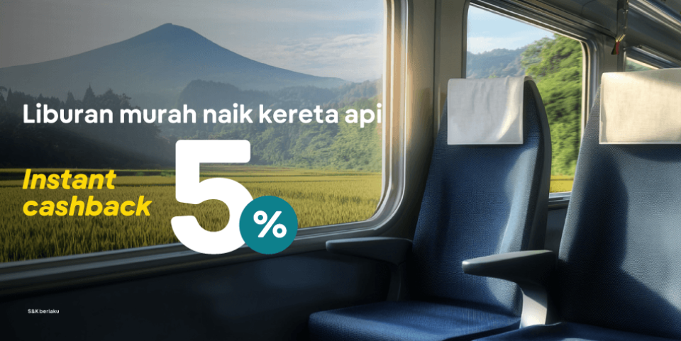 Tiket Kereta Api KAI Online Diskon + Cashback Hingga 25%