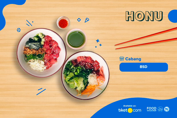 Get Ticket Voucher Makan Honu Poké & Matcha Bar - BSD Promo Prices - tiket.com