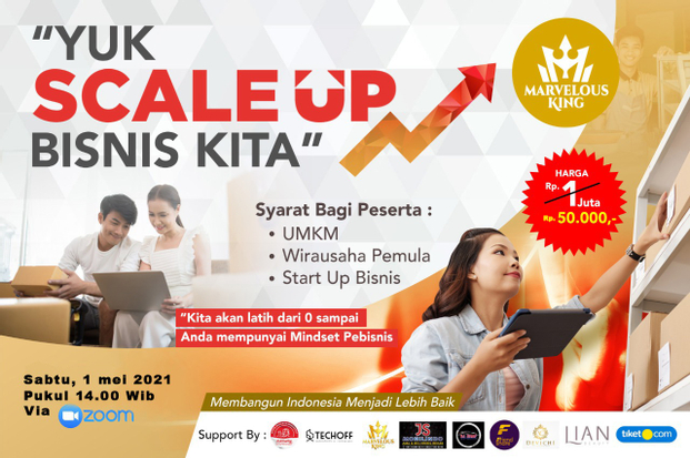 Get Ticket Kelas Online - Yuk Scale Up Bisnis Kita - 1 Mei 2021 Promo Prices - tiket.com