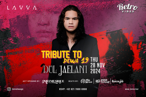 Tiket LAVVA - Dul Jaelani : Tribute to Dewa 19 Harga Promo - tiket.com