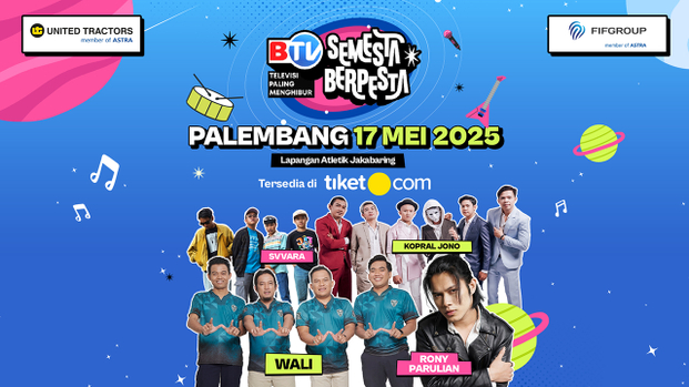 Tiket BTV Semesta Berpesta 2025 - Palembang Harga Promo - tiket.com