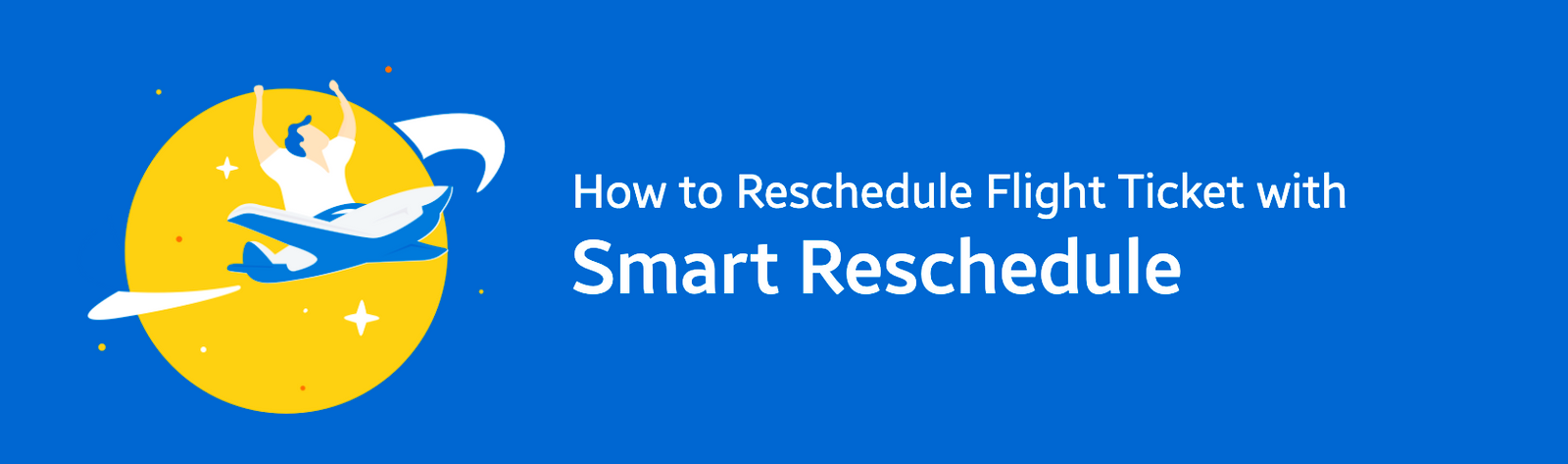 How to Reschedule Flight Tickets | tiket.com