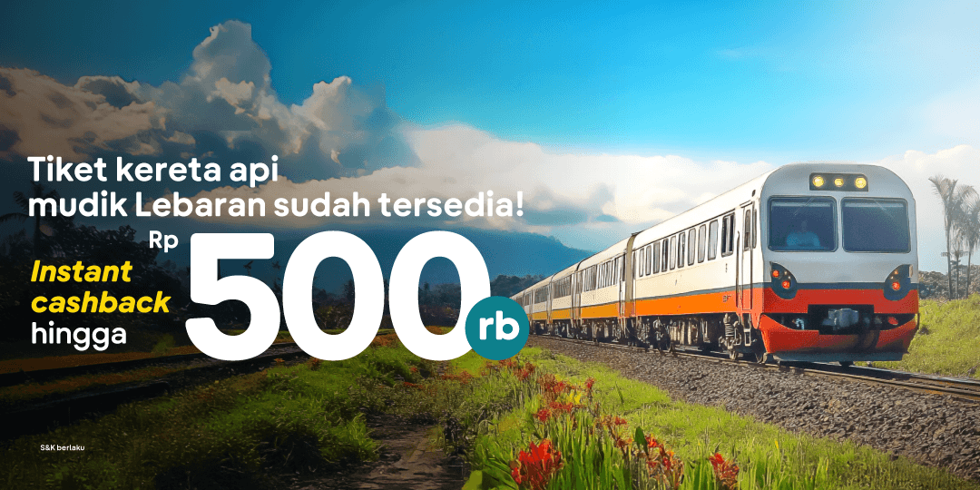 Cek Jadwal Pemesanan & Beli Tiket Kereta Lebaran 2025