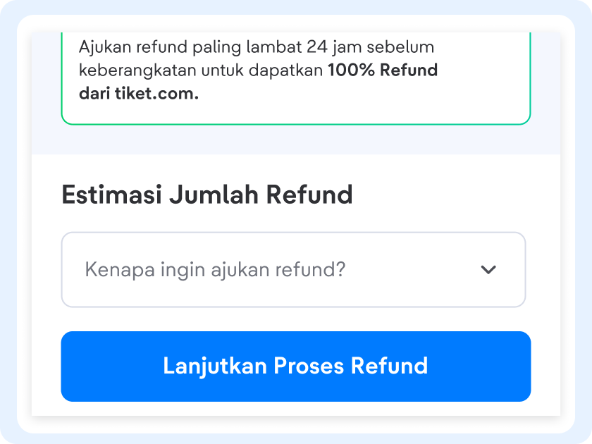 tiket 100% Refund